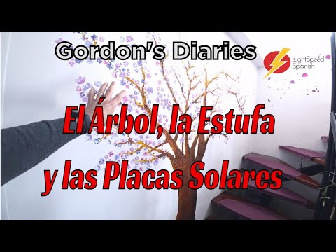 El Árbol, la Estufa y las Placas Solares LightSpeed Spanish