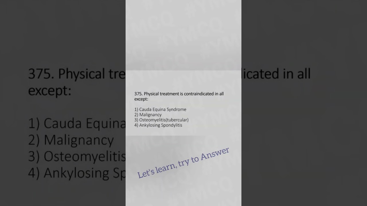 Physiotherapy MCQ | Question 375 |