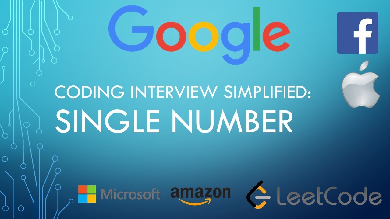 Coding Interview Tutorial 88 - Single Number [LeetCode]