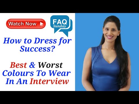 Best & Worst Colours To Wear In An Interview? / Interview skills / https://nidhi-belani.com/