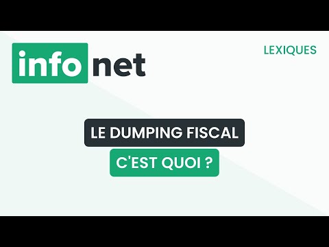 Le dumping fiscal, c'est quoi ? (définition, aide, lexique, tuto, explication)