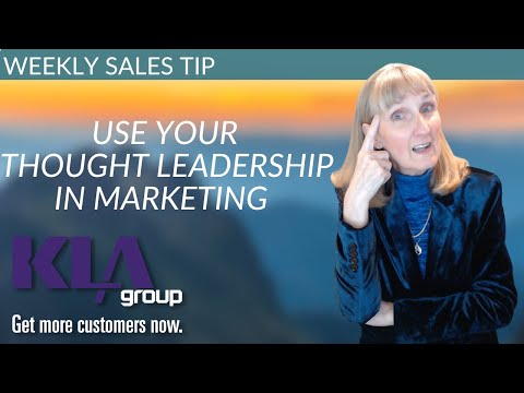 Use Your Thought Leadership in Marketing