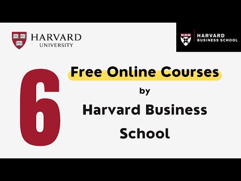 6 Free Online Courses by Harvard Business School
