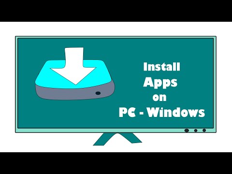 How to Install Apps on Laptop or Desktop PC