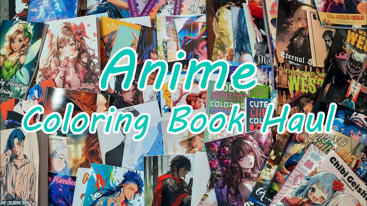 Anime Coloring Book Haul