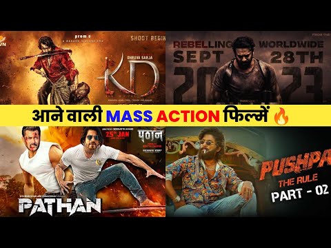 Upcoming BIGGEST ACTION Movies 2023/2024 | 11 Upcoming Best Mass Action Movies List | Pathaan