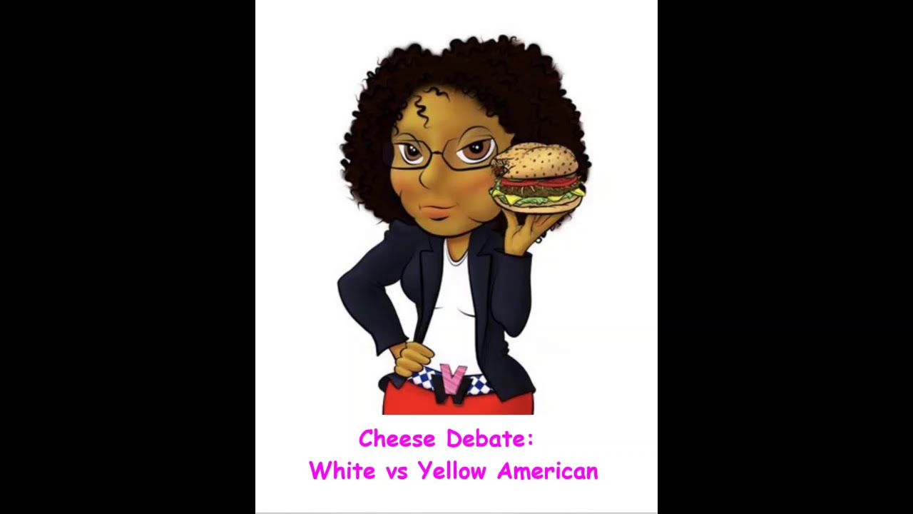 Cheese Debate: White vs Yellow American (Audio Only)