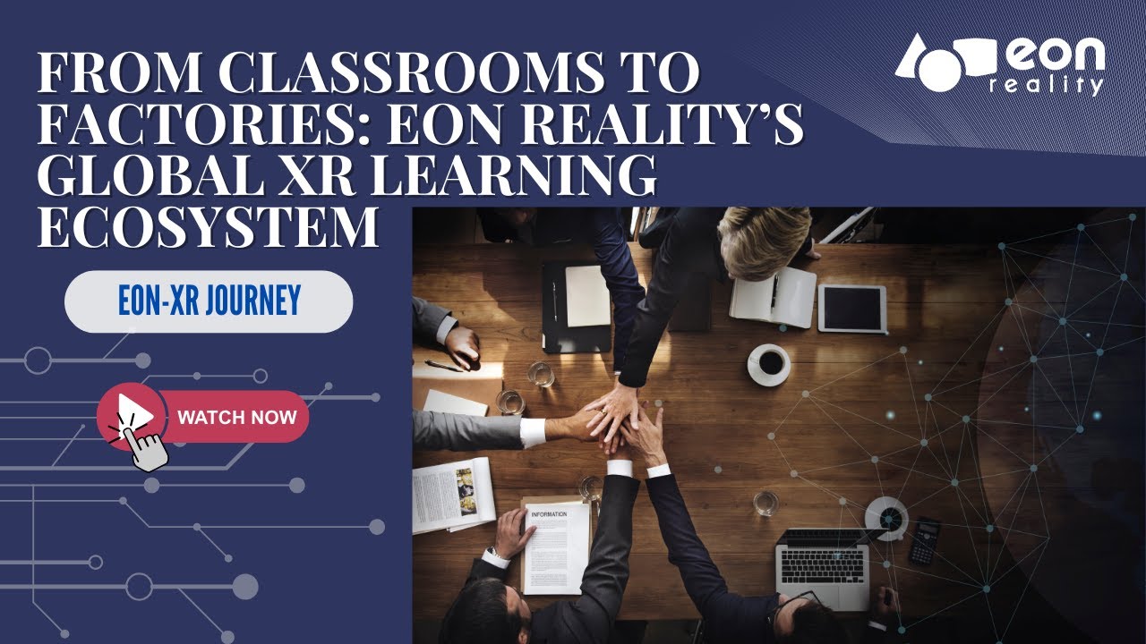 EON Reality: The Future of AI-Driven XR Learning