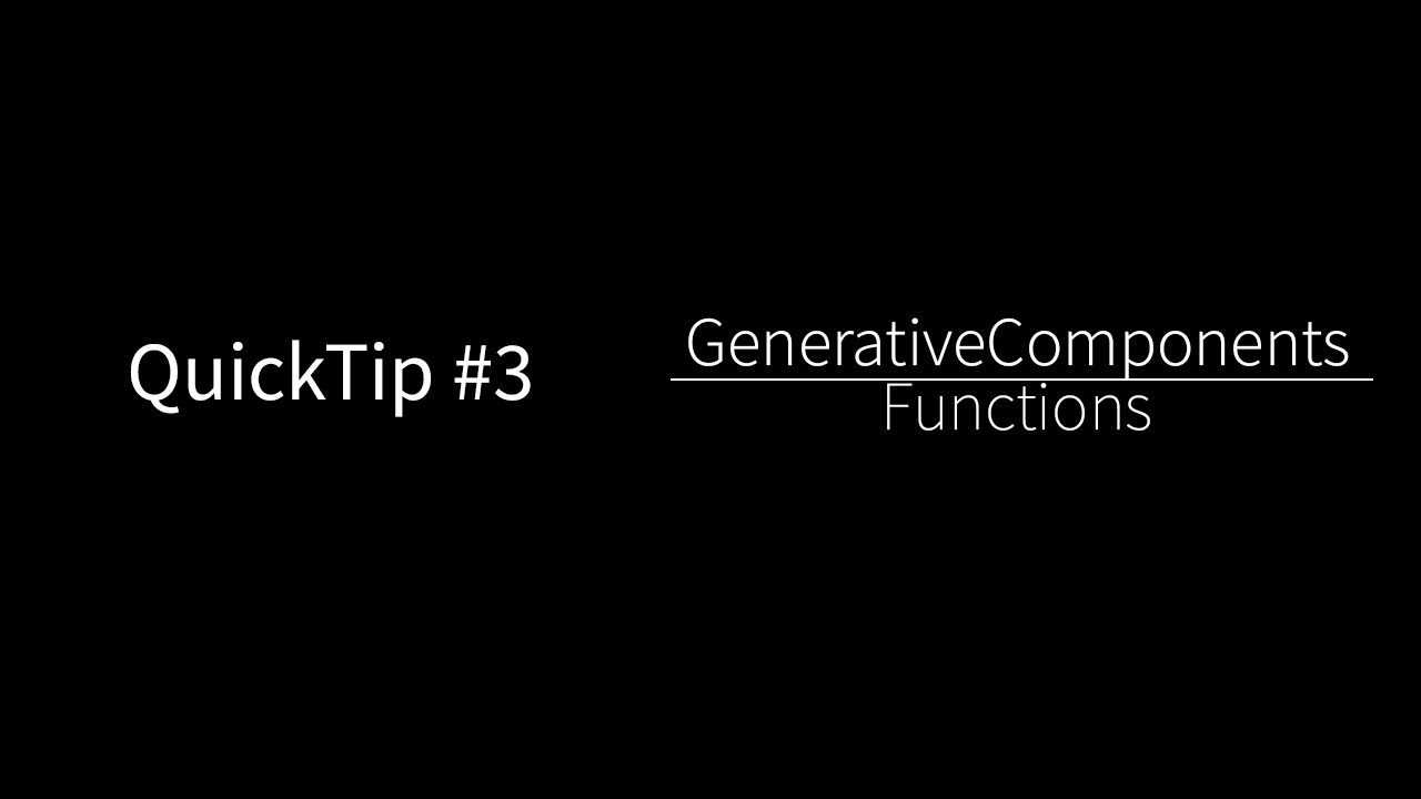 GenerativeComponents Quick Tip 3