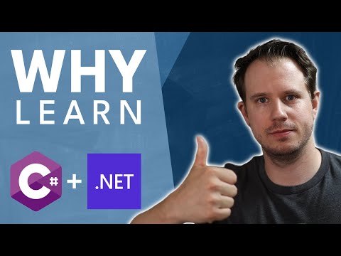 WHY YOU SHOULD LEARN C# AND .NET - TOP 5 REASONS