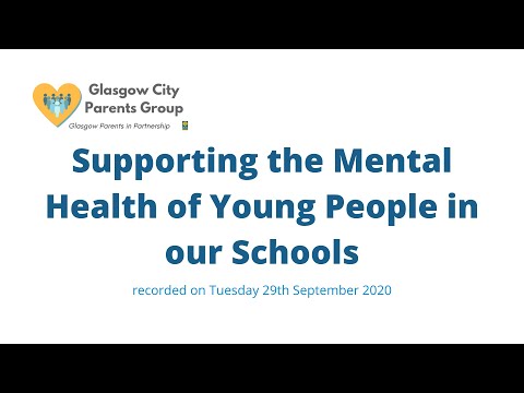 GCPG Webinar - Return to School Series - Supporting the Mental Health of Young People in our schools