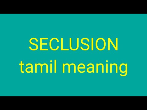SECLUSION tamil meaning/sasikumar