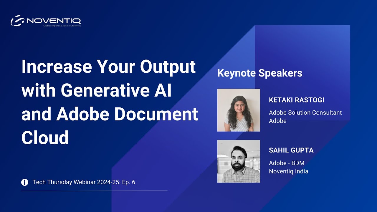 Webinar: Increase Your Output with Generative AI and Adobe Document Cloud
