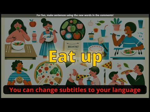Eat up meaning with 5 examples