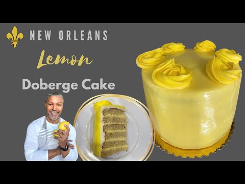 New Orleans classic Lemon Doberge (do-bash) cake
