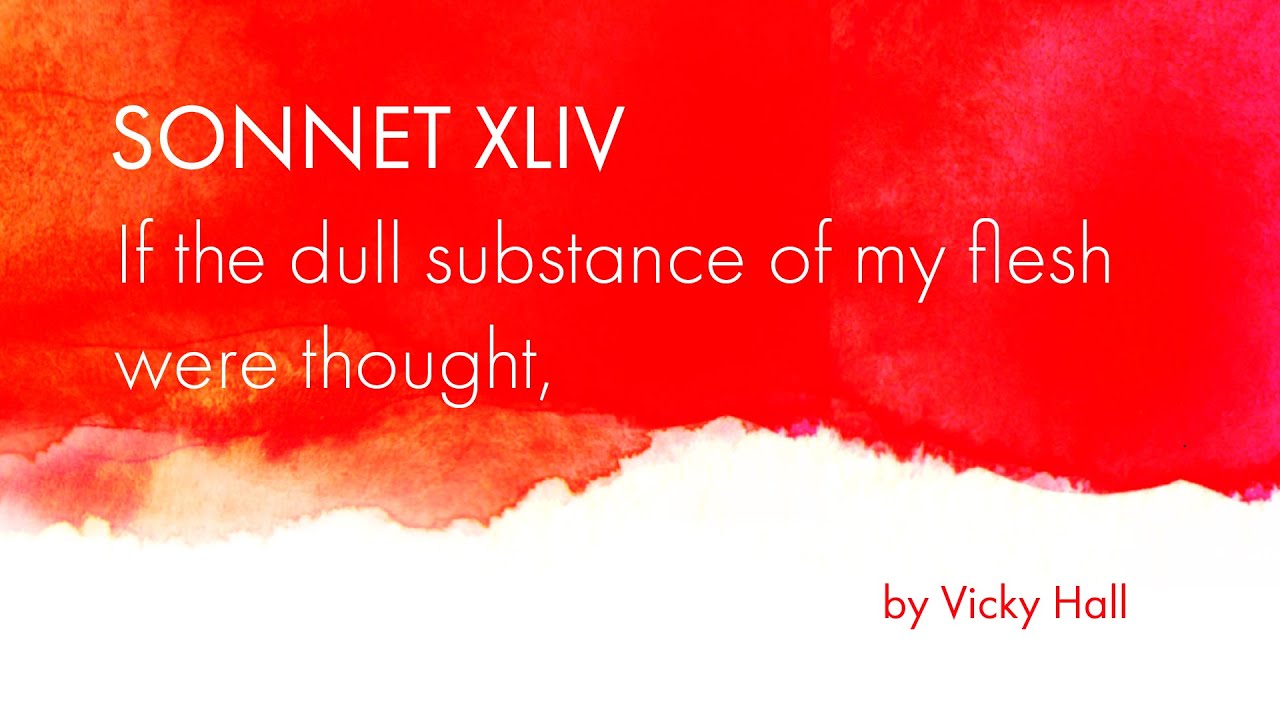 Sonnet 44 | Vicky Hall | Sonnets in Solitude