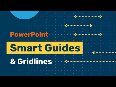 PowerPoint : Smart Guides & Gridlines