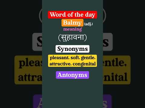 #shorts #shortsyt #shortvideo #2022 || Balmy means ? #like