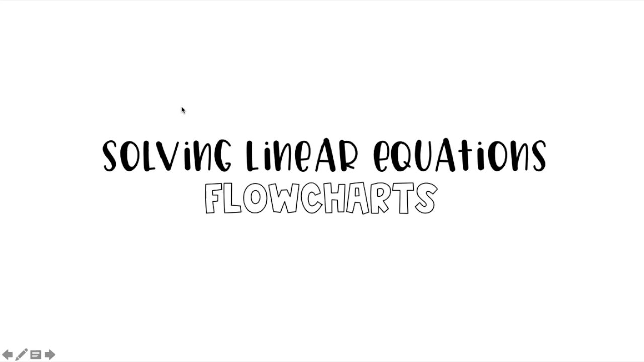 Solving linear equations - Flowcharts