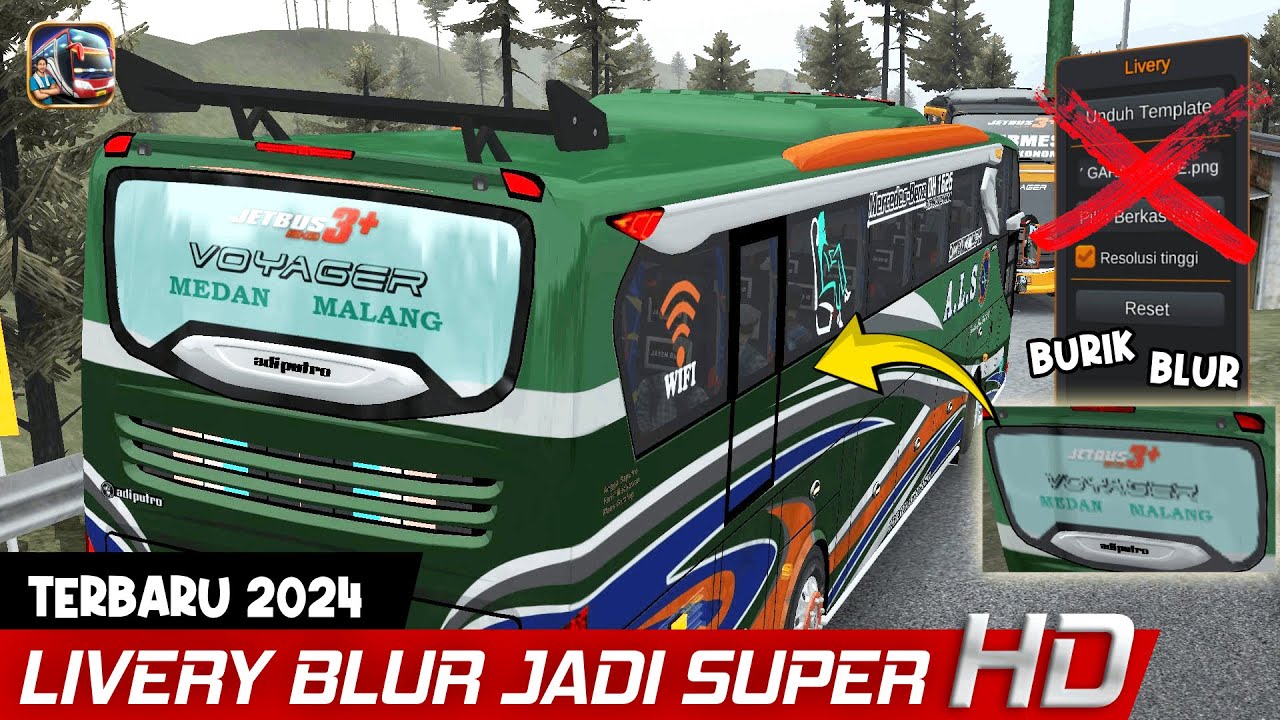 HOW TO INSTALL A BUSSID LIVERY SO IT'S NOT BLURRISH AND CLEAR - BUS SIMULATOR INDONESIA