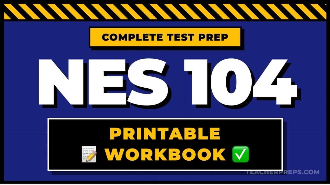 NES 104 Workbook [Printable PDF!] Essential Components of Elementary Reading Instruction