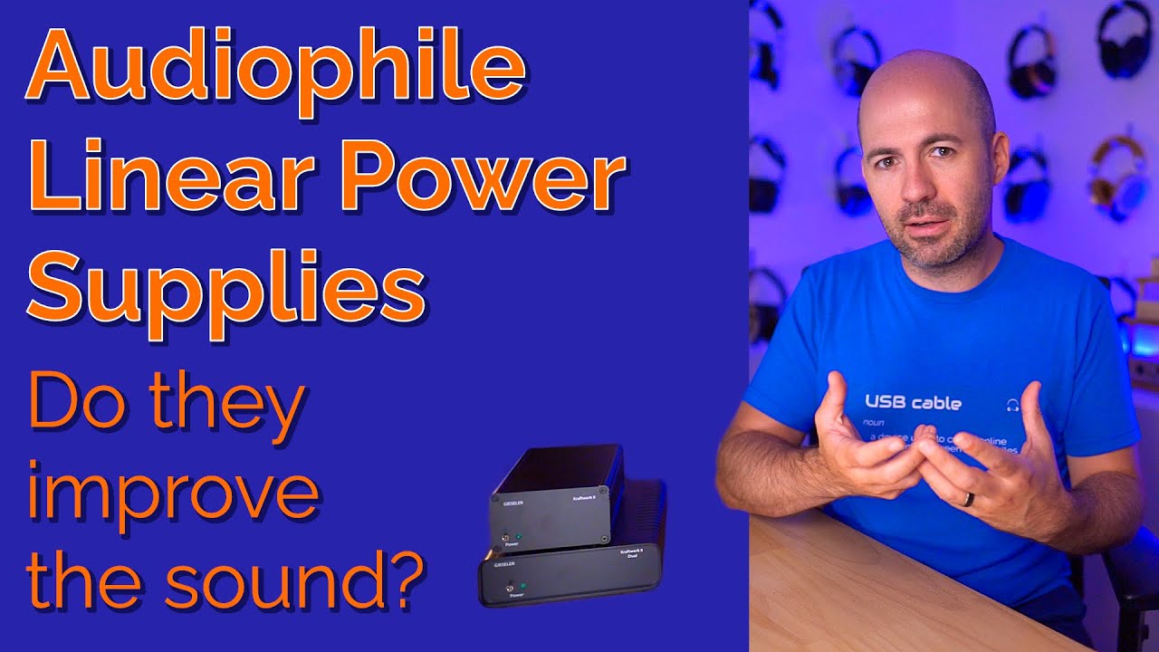 Audiophile Linear Power Supplies - Do they improve the sound?