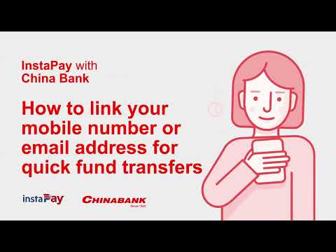 How to link your China Bank account to your Email or Mobile Number