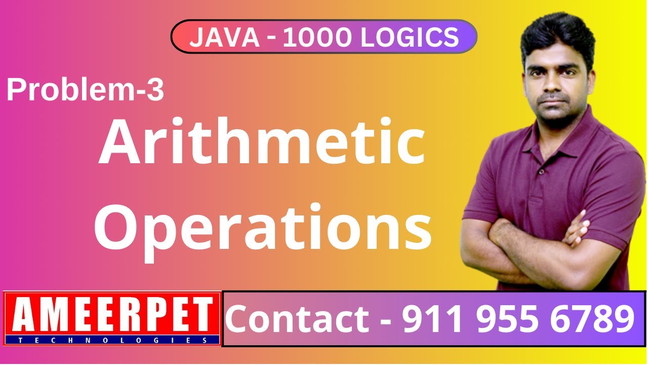 Java 1000 Logical Programs | Arithmetic Operations | By Srinivas | Ameerpet Technologies