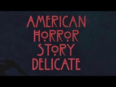 AHS Delicate Theory Live Stream