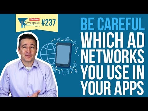 Be Careful Which Ad Networks You Use In your Apps