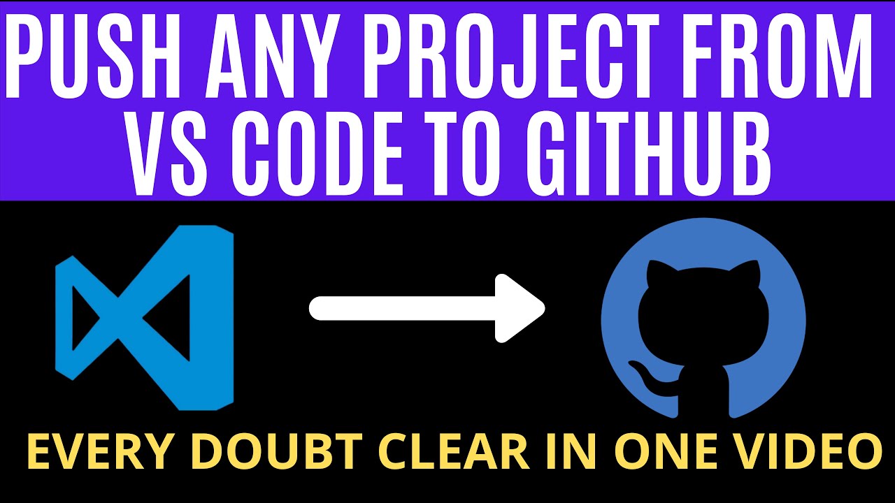 How to push visual studio code project to github | Tech Projects