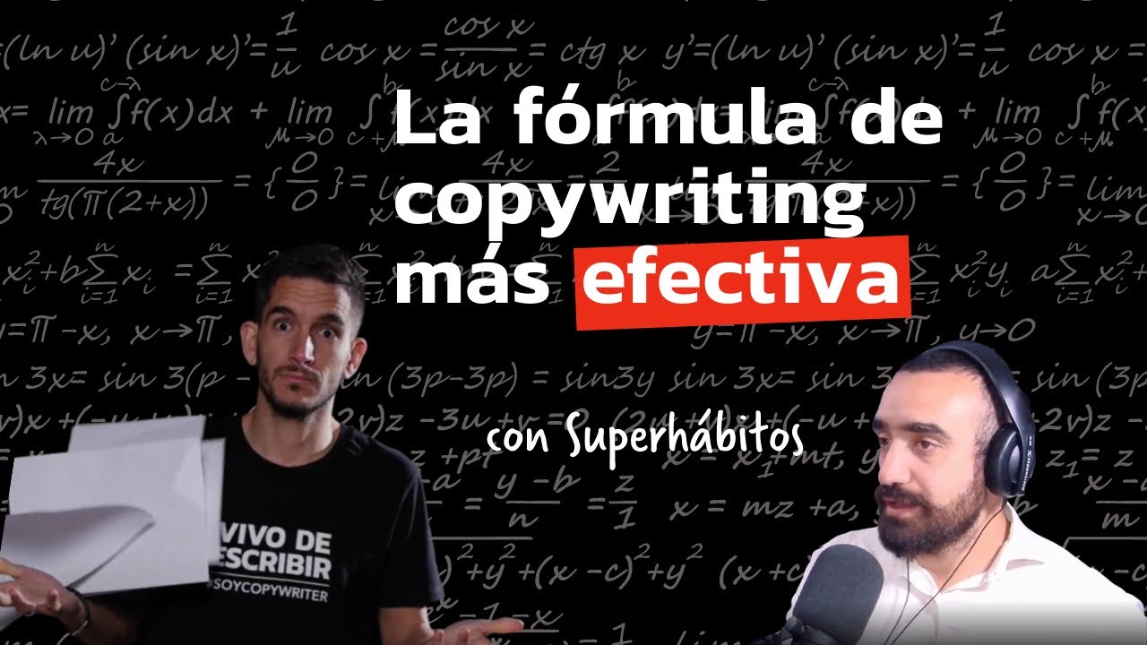 La fórmula de copywriting más efectiva - con Superhábitos