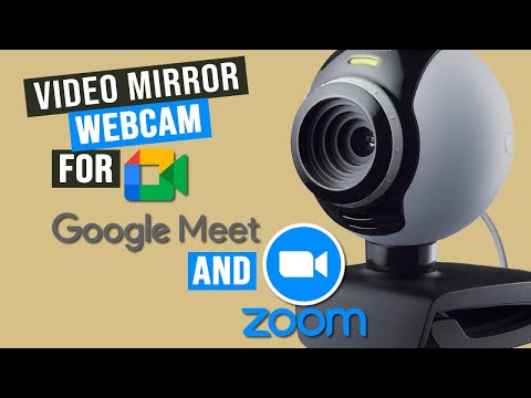 Video Mirror Webcam for Google Meet and Zoom