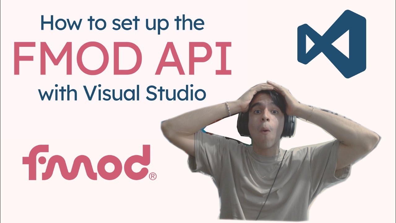How to set up the FMOD API with Visual Studio