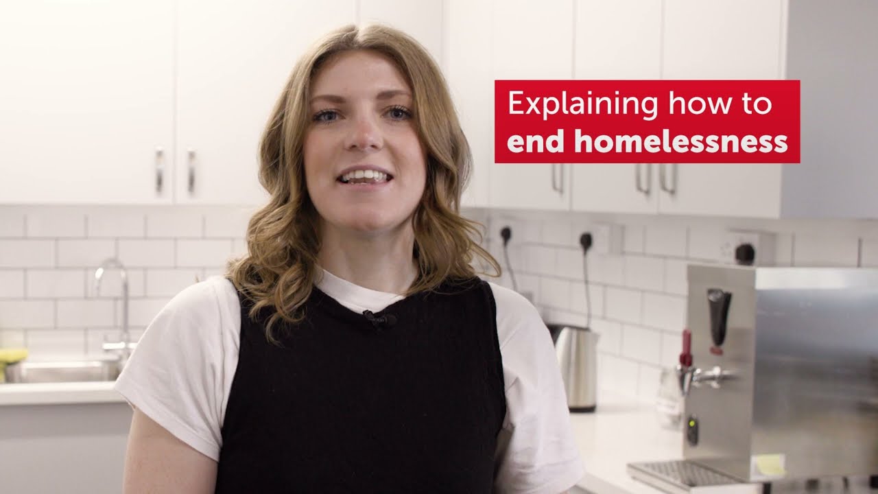 Explaining how to end homelessness while making a cup of tea | Crisis UK