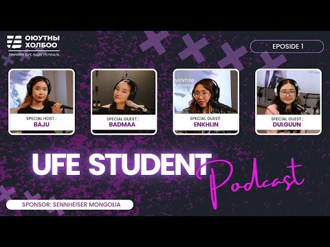 UFE students PODCAST #1