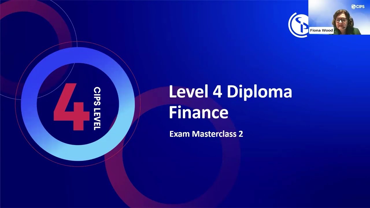 CIPS Level 4 Diploma Exam Masterclass 2 -Finance Calculations