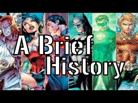 A Brief History Of DC Comics