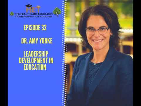 Amy Yorke- Leadership Development in Education