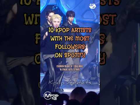 Kpop Artists who have the most followers on Spotify!💜🎵 #shorts #kpopidols #bts