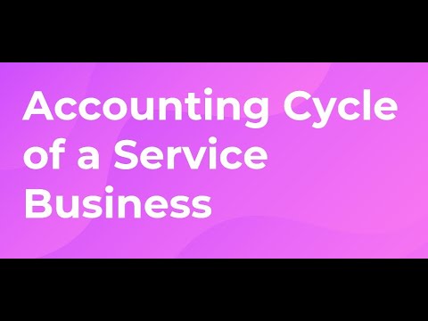 Accounting Cycle of a Service Business