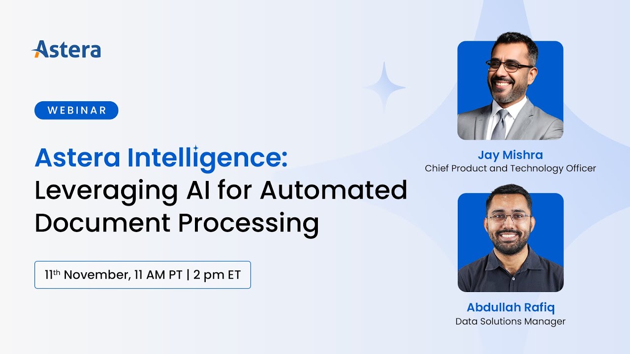 [WEBINAR] Astera Intelligence: Leveraging AI for Automated Document Processing