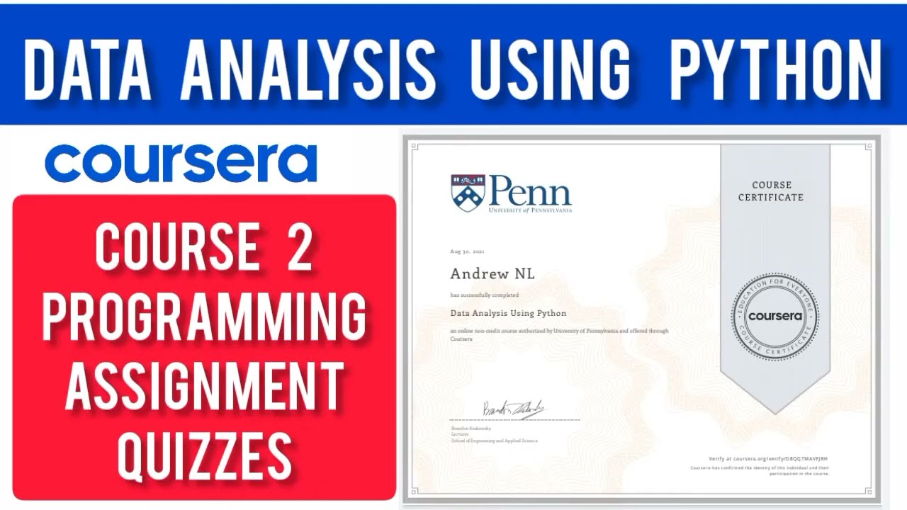 Data Analysis Using Python Programming Assignments and Quizzes Solutions | Penn University |
