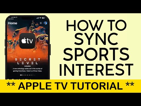 How to Sync Sport Interest in Apple TV App 2024