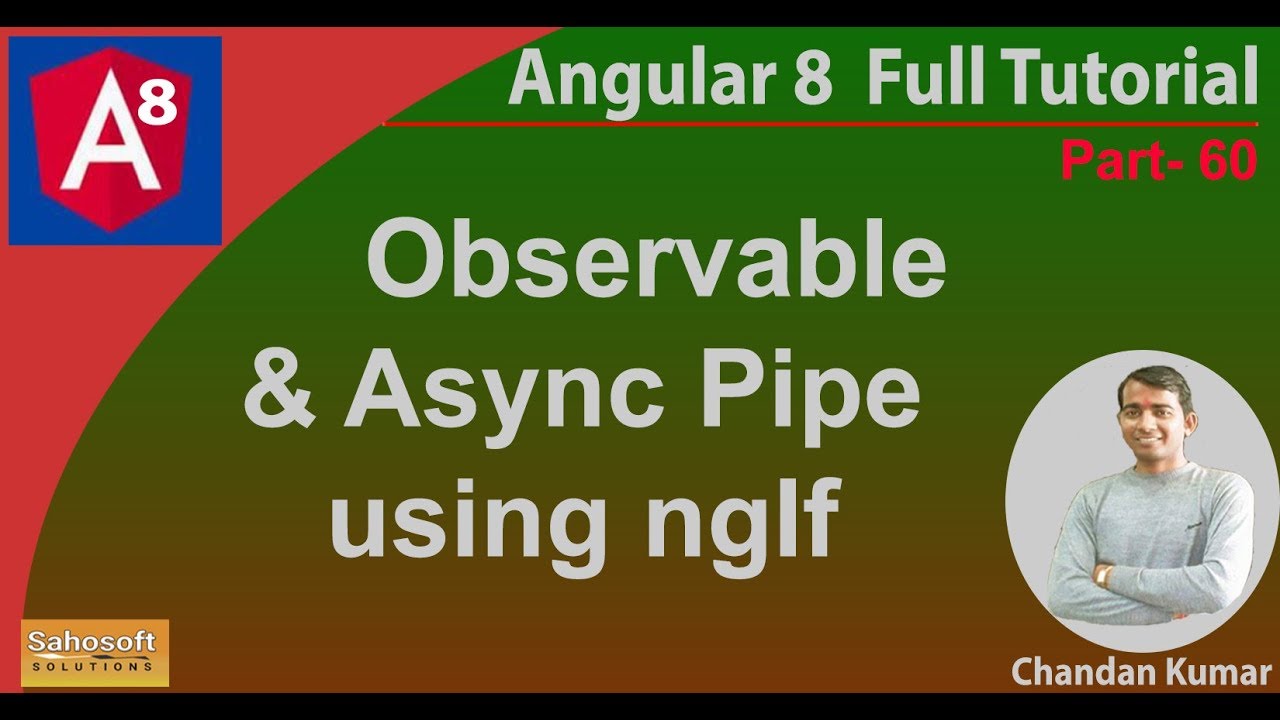 observable with Async pipe and ngIf in Angular 8 | Angular 8 Tutorial in Hindi