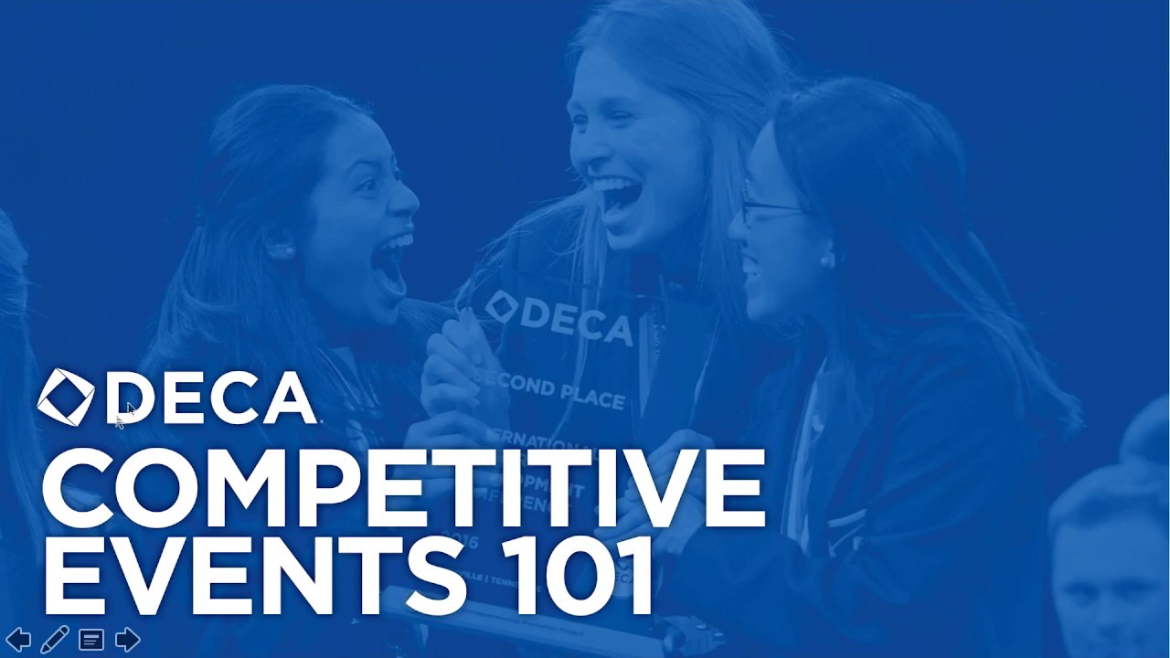 DECA COMPETITIVE EVENTS 101!!!