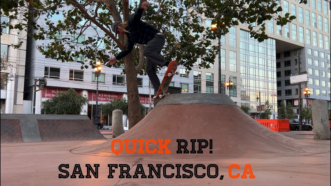 Quick Rip! Skatepark Tour | U.N. Skate Plaza, San Francisco, CA