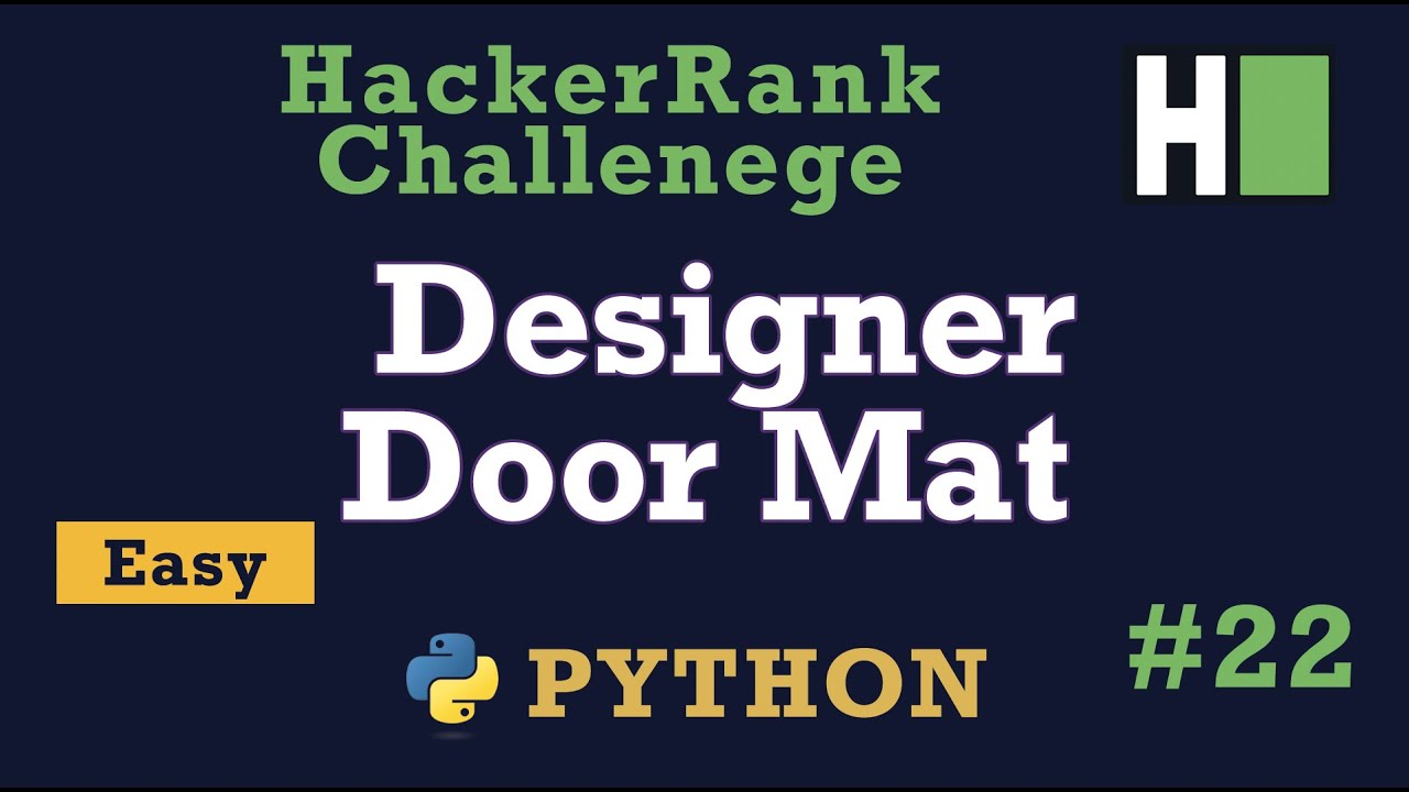 22. Designer Door Mat: Hackerrank | Python Solution Explained