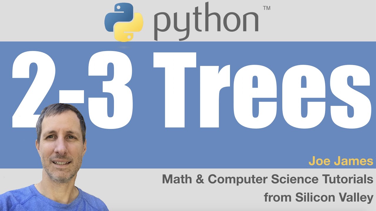 Python: 2-3 Trees Tutorial