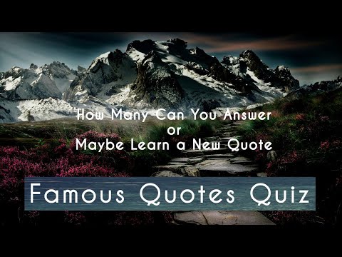 Name the Famous Person by the Quote | Quotes Quiz | Have Fun and Learn |